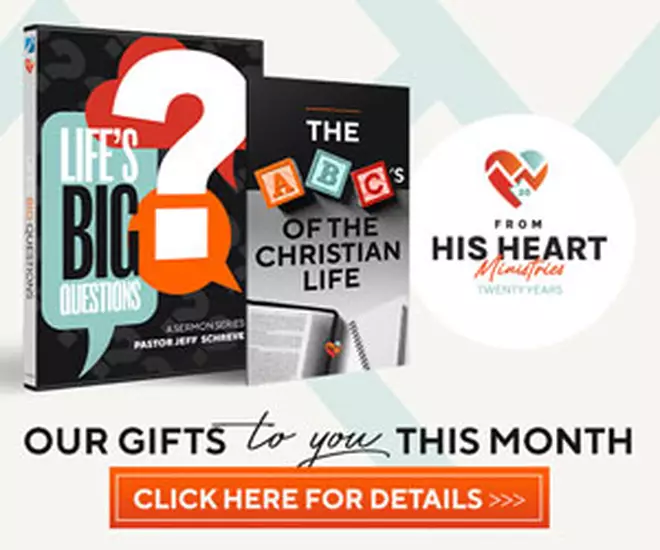 Resources from From His Heart - From His Heart Ministries Podcast with Dr. Jeff Schreve ...