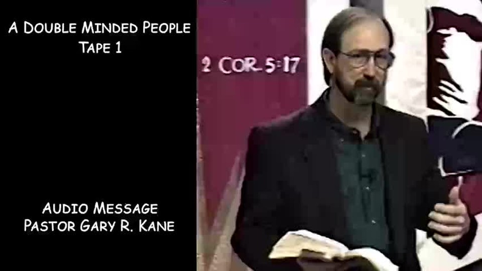 Audio: A Double Minded People - Tape 1 - Gary R. Kane - Dallas, TX ...