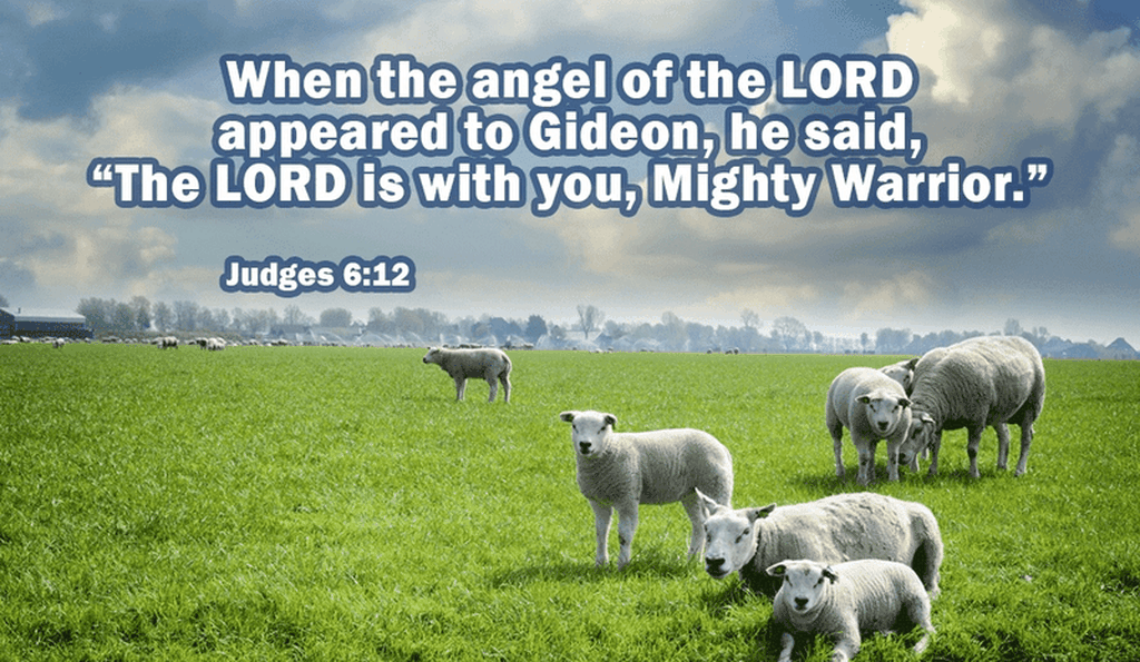 Judges 6:12 - When the angel of the LORD appeared to Gideon, he ...