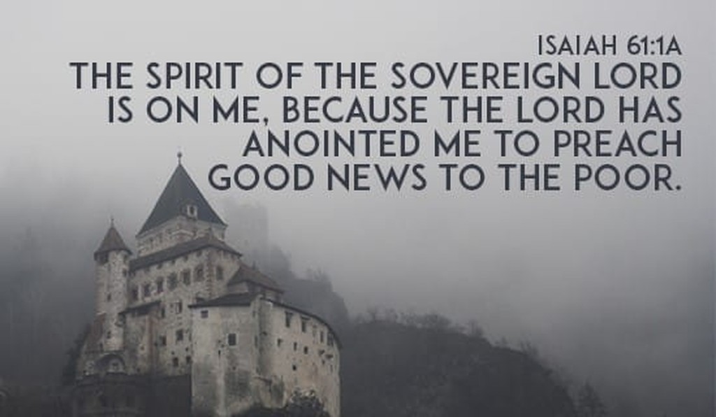 Isaiah 61 - NIV - The Spirit of the Sovereign LORD is on me, because ...