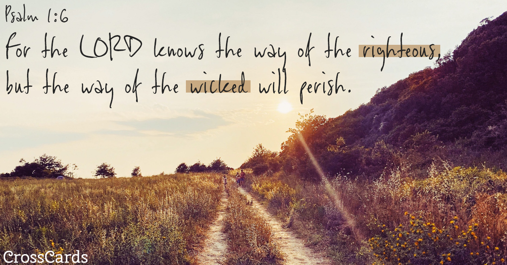 Psalm 1 KJV - "Blessed is the man that walketh not in the counsel ...