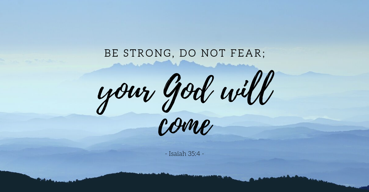 Your Daily Verse Isaiah 35 4 Inspirations