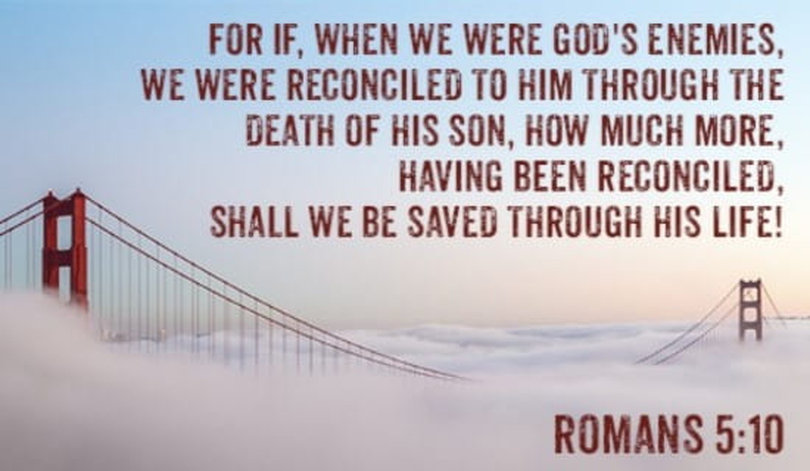 Romans 5:12 - Therefore, just as sin entered the world through o ...