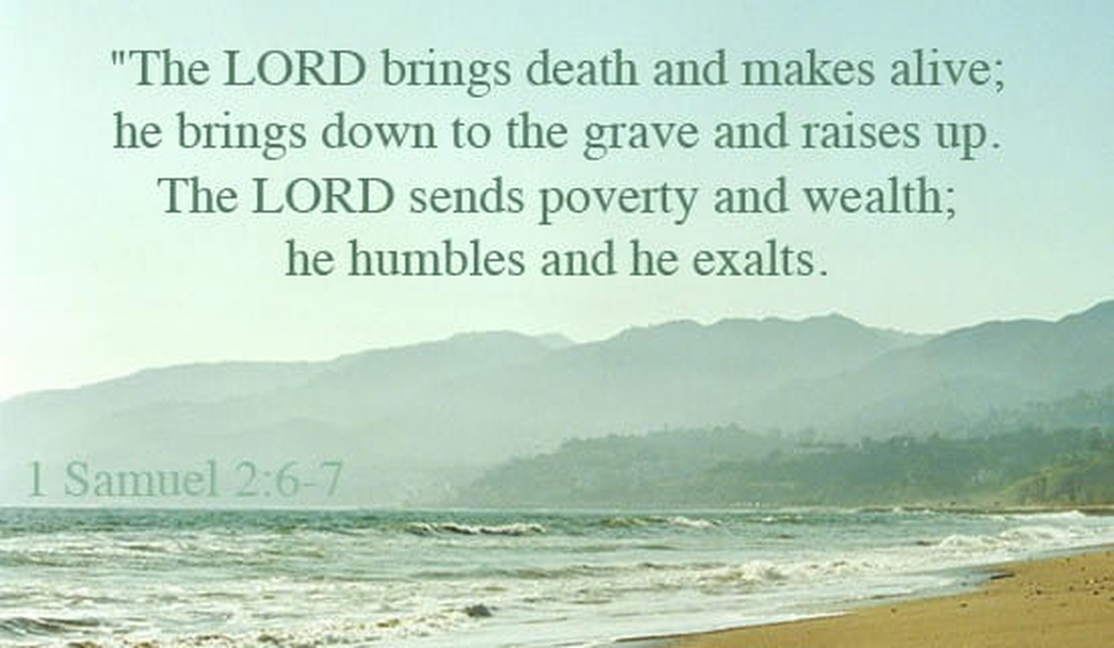 1 Samuel 2:2 - “There is no one holy like the LORD; there is no o ...