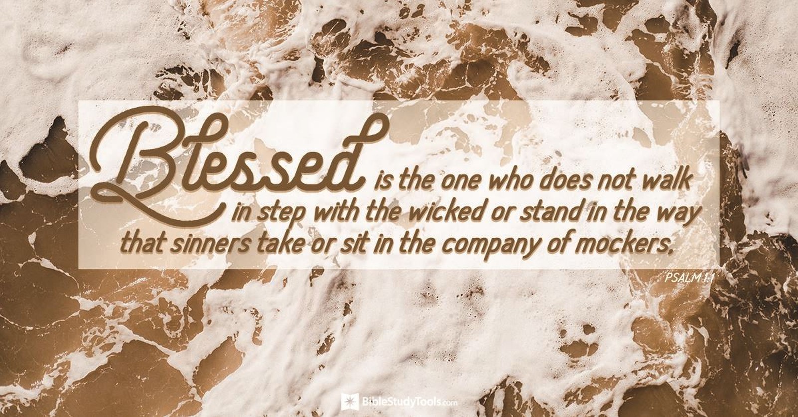 Psalm 1:1 - BSB - Blessed is the man who does not walk in the co ...