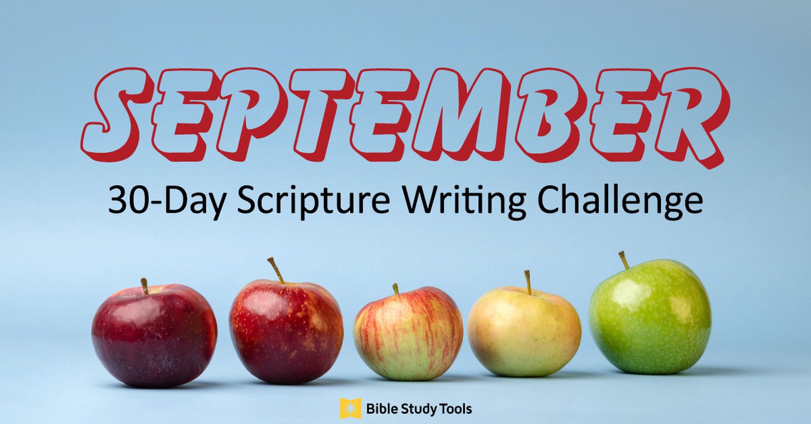 September's 30-Day Scripture Writing Plan - Downloads | Bible Study Tools