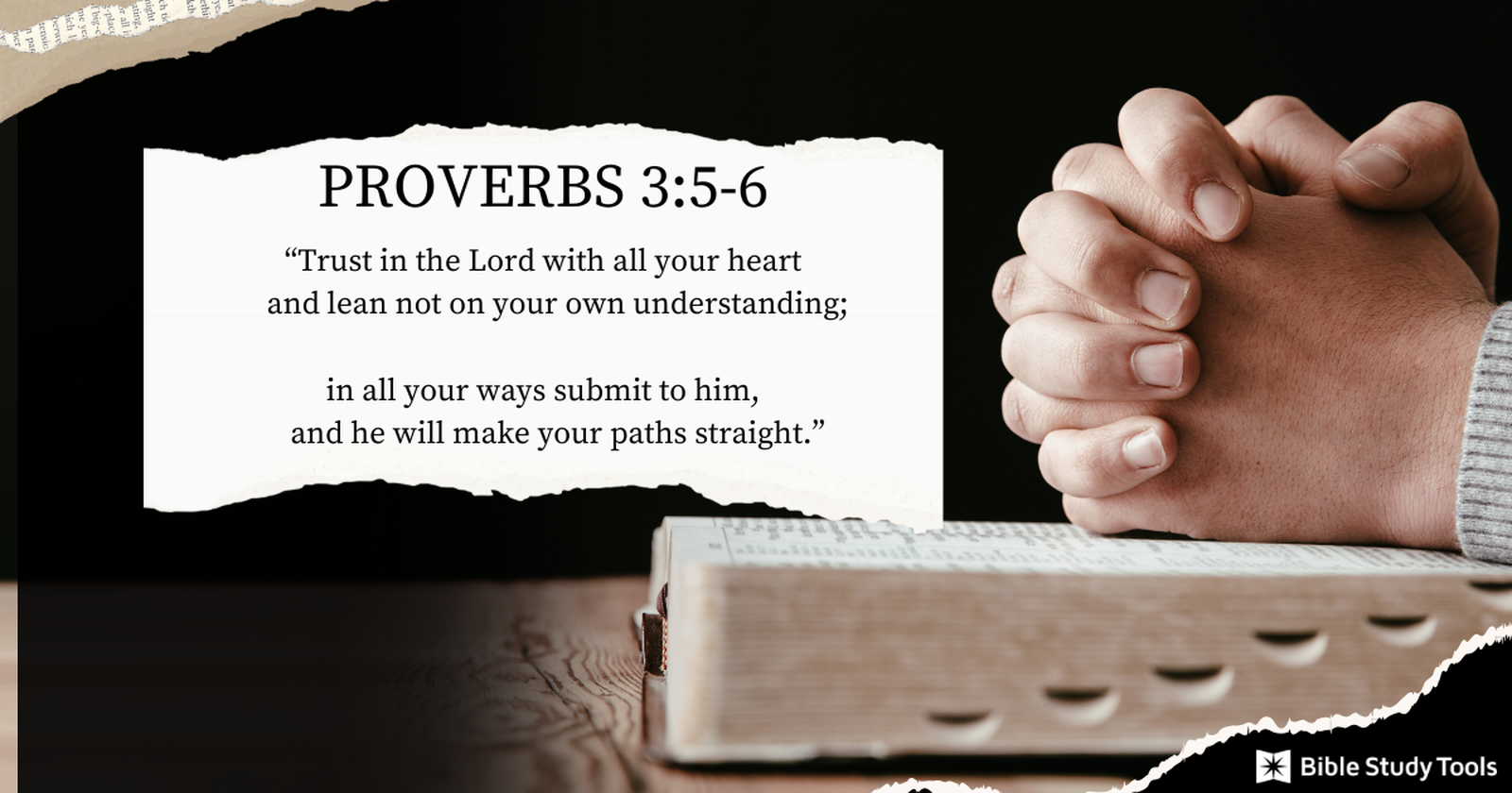 Proverbs 3:5-6 - Inspirations | Bible Study Tools