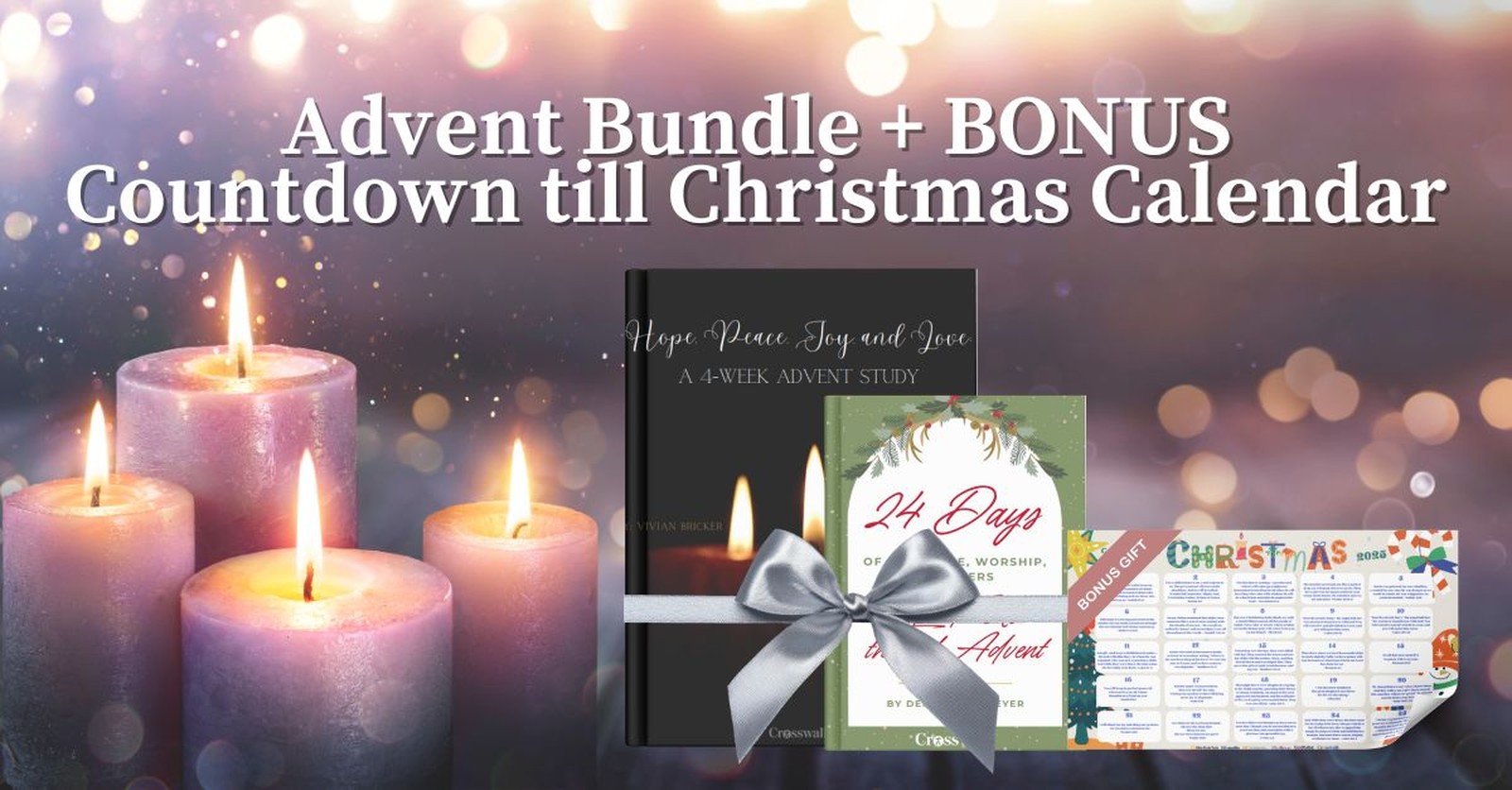 Advent Bundle: 4-Week Study, Scriptures, and Prayers + BONUS Calendar ...