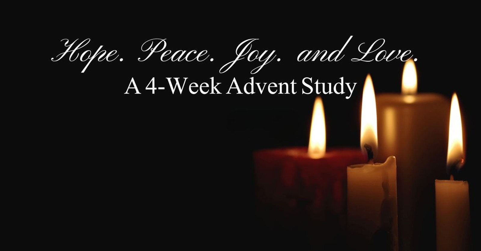 A 4-Week Advent Study: Hope, Peace, Joy, and Love - Featured Plus PDFs ...