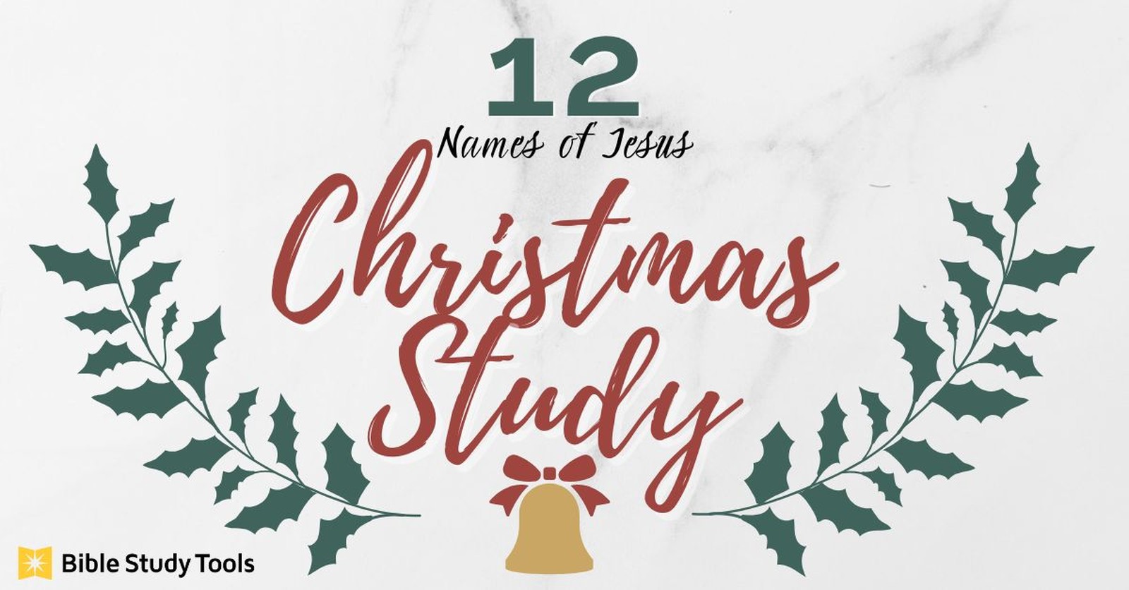 Christmas Study Collection: 12 Names of Jesus Bible Plan, Weekly Advent ...