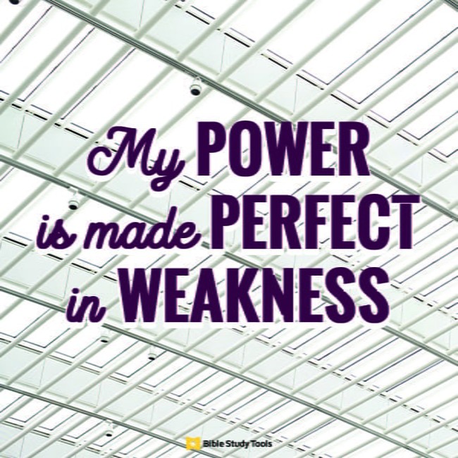 How God Displays His Power in Our Weakness - Your Daily Bible Verse ...