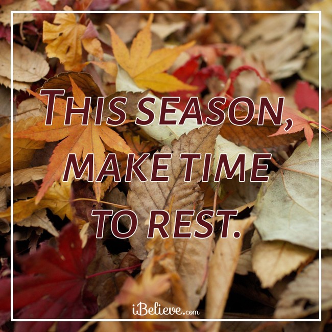 Make Time to Rest - iBelieve Truth: A Devotional for Women - November ...