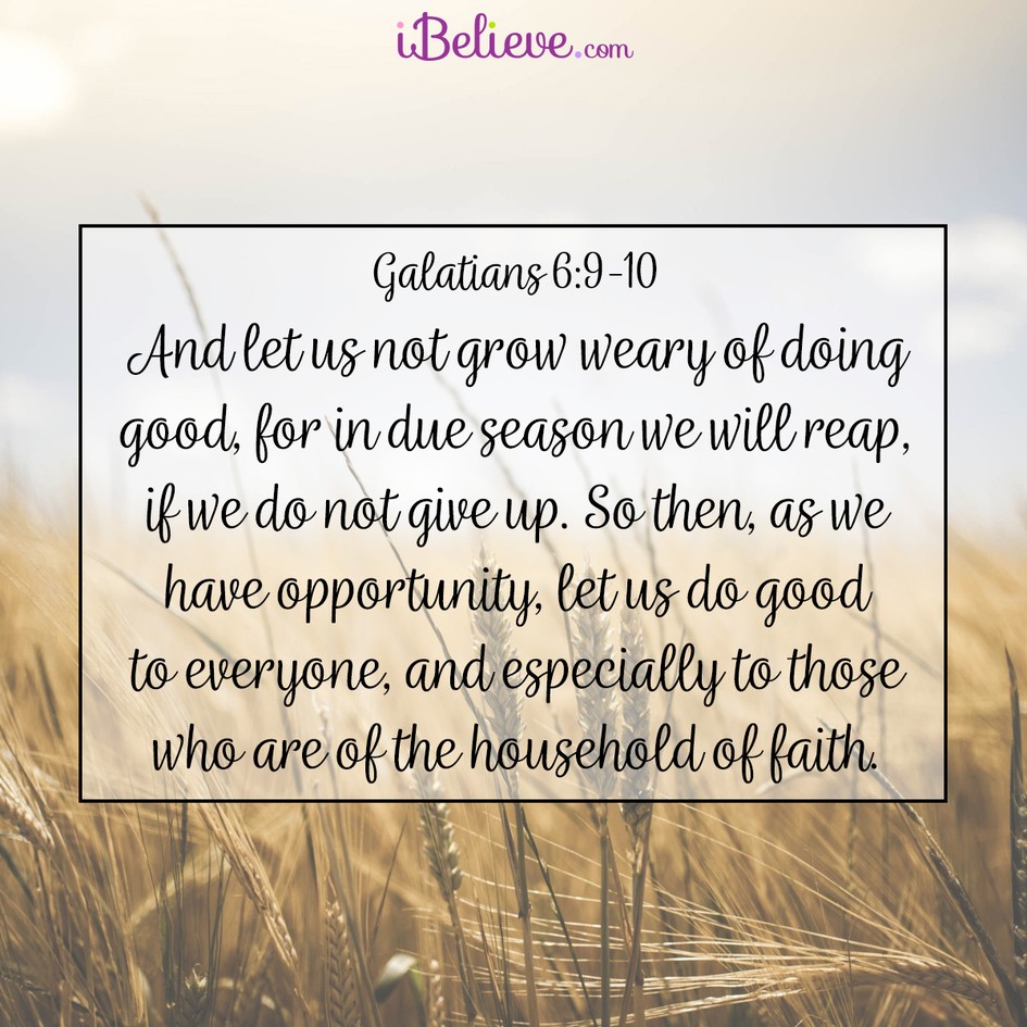 A Prayer to Not Grow Weary in Doing Good - Your Daily Prayer - October ...