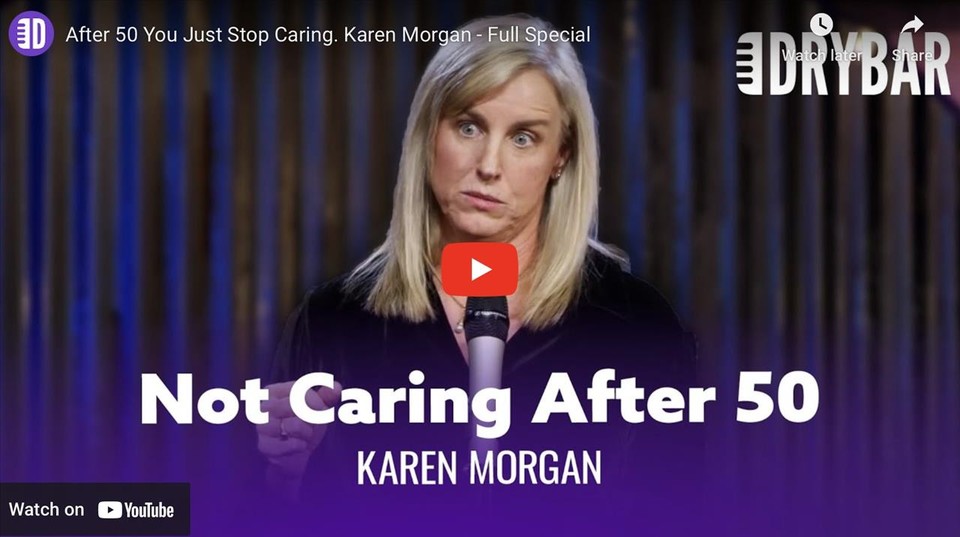 After 50 You Just Stop Caring. Karen Morgan - Full Special | GodTube.com